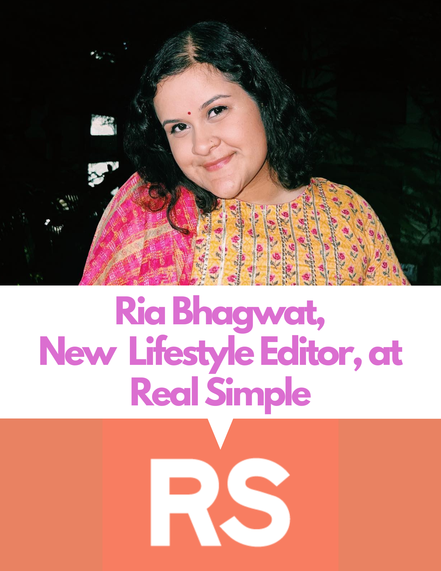 Introducing Ria Bhagwat, Real Simple's New Lifestyle Editor – Darralynn Hutson's Stylists Suite
