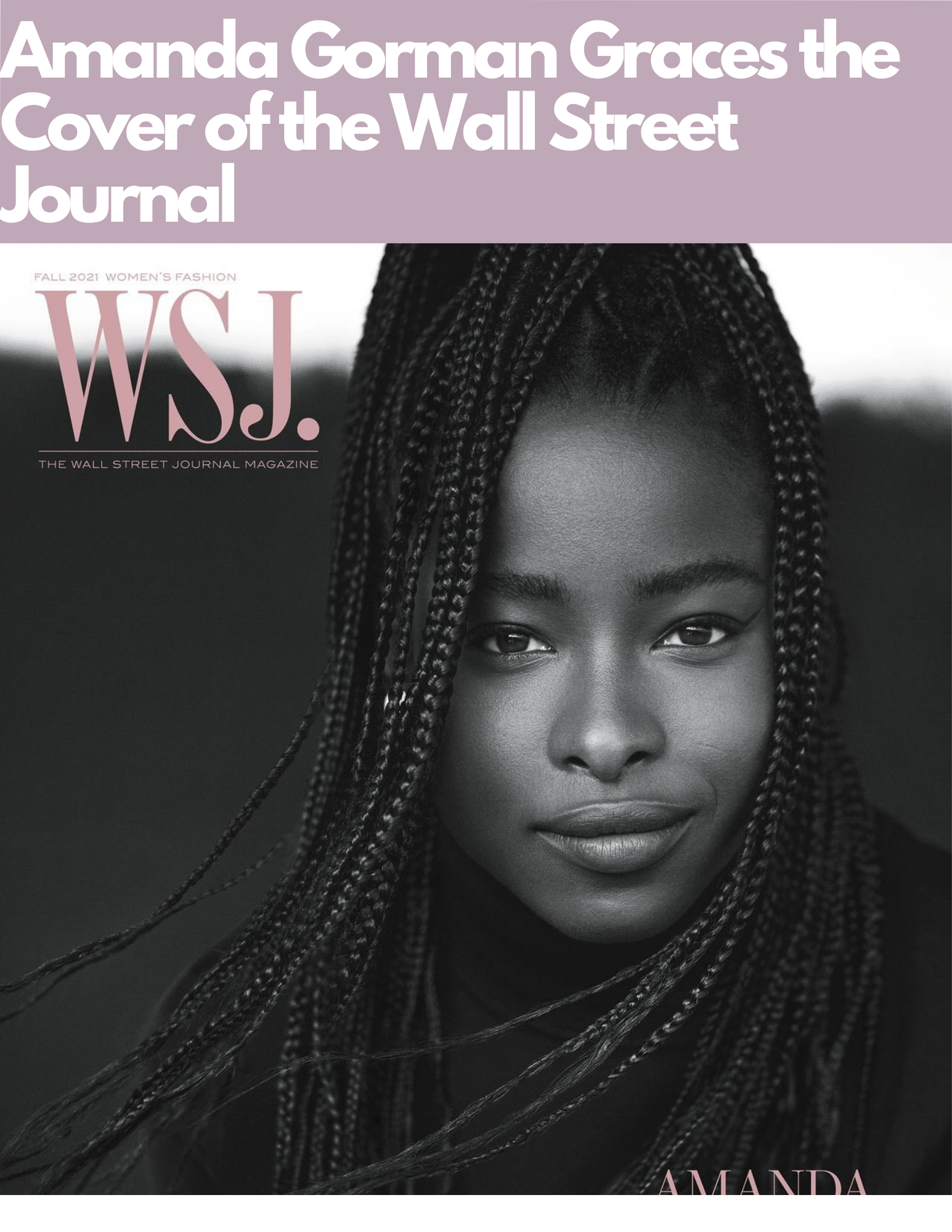 Amanda Gorman Graces Wall Street Journal's Fall Fashion Cover ...