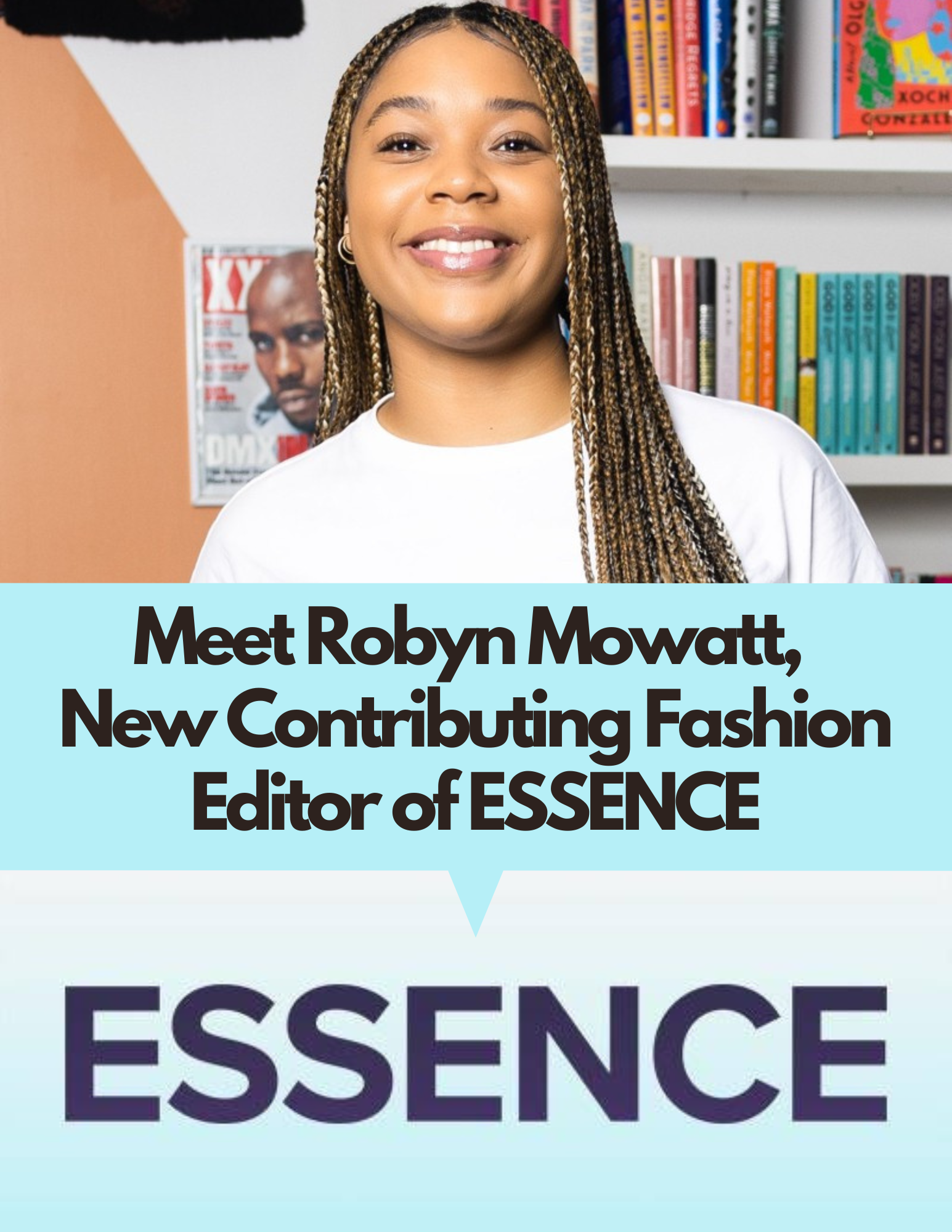 Introducing Robyn Mowatt, New Contributing Fashion Editor of ESSENCE – Darralynn Hutson's ...