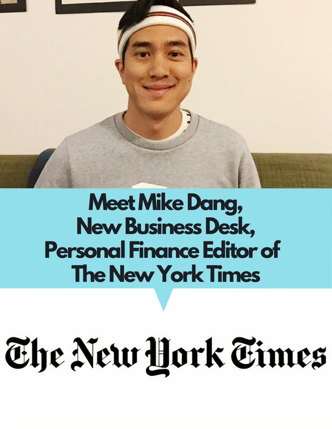 Introducing Mike Dang, New Business Desk, Personal Finance Editor of T ...