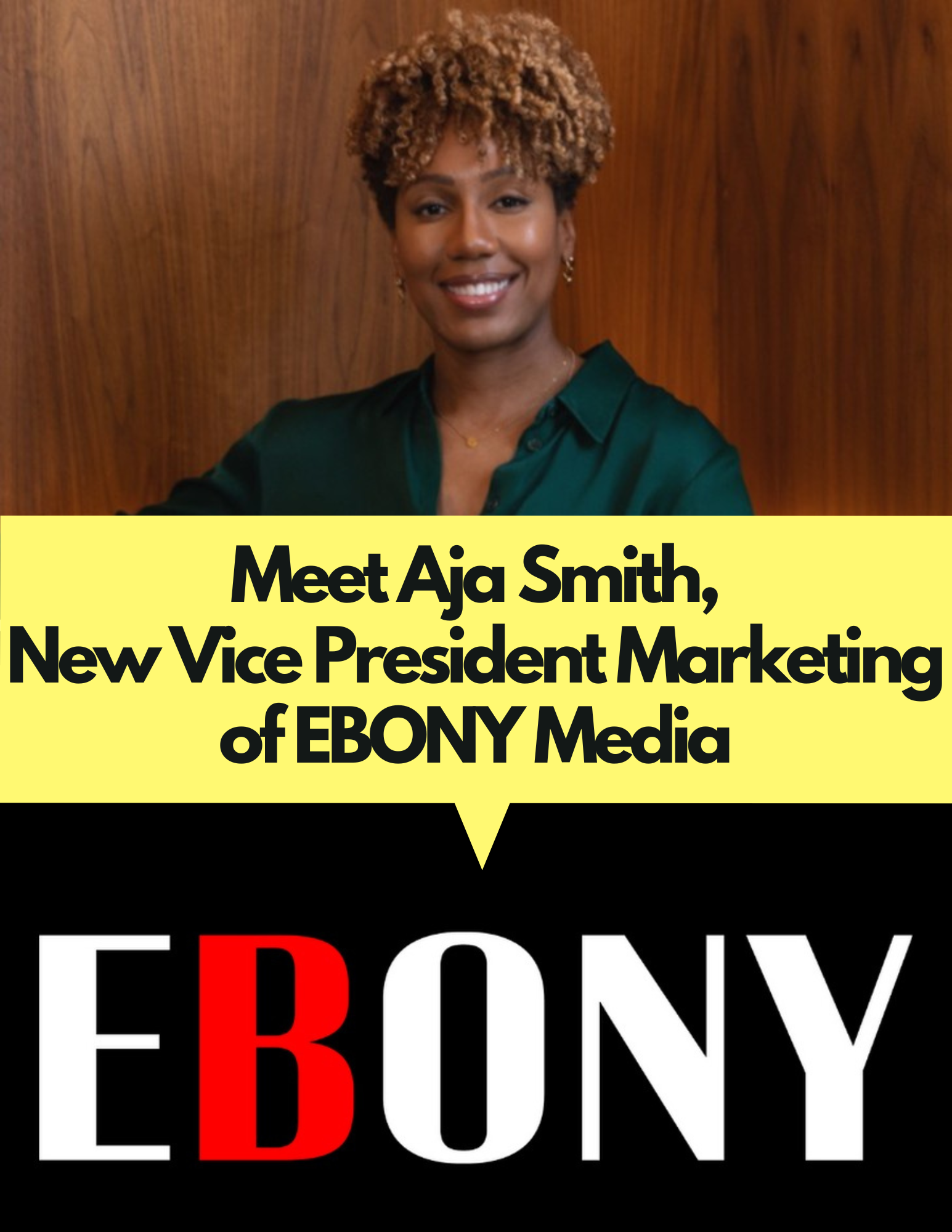 Introducing Aja Smith, New Vice President Marketing of EBONY Media ...