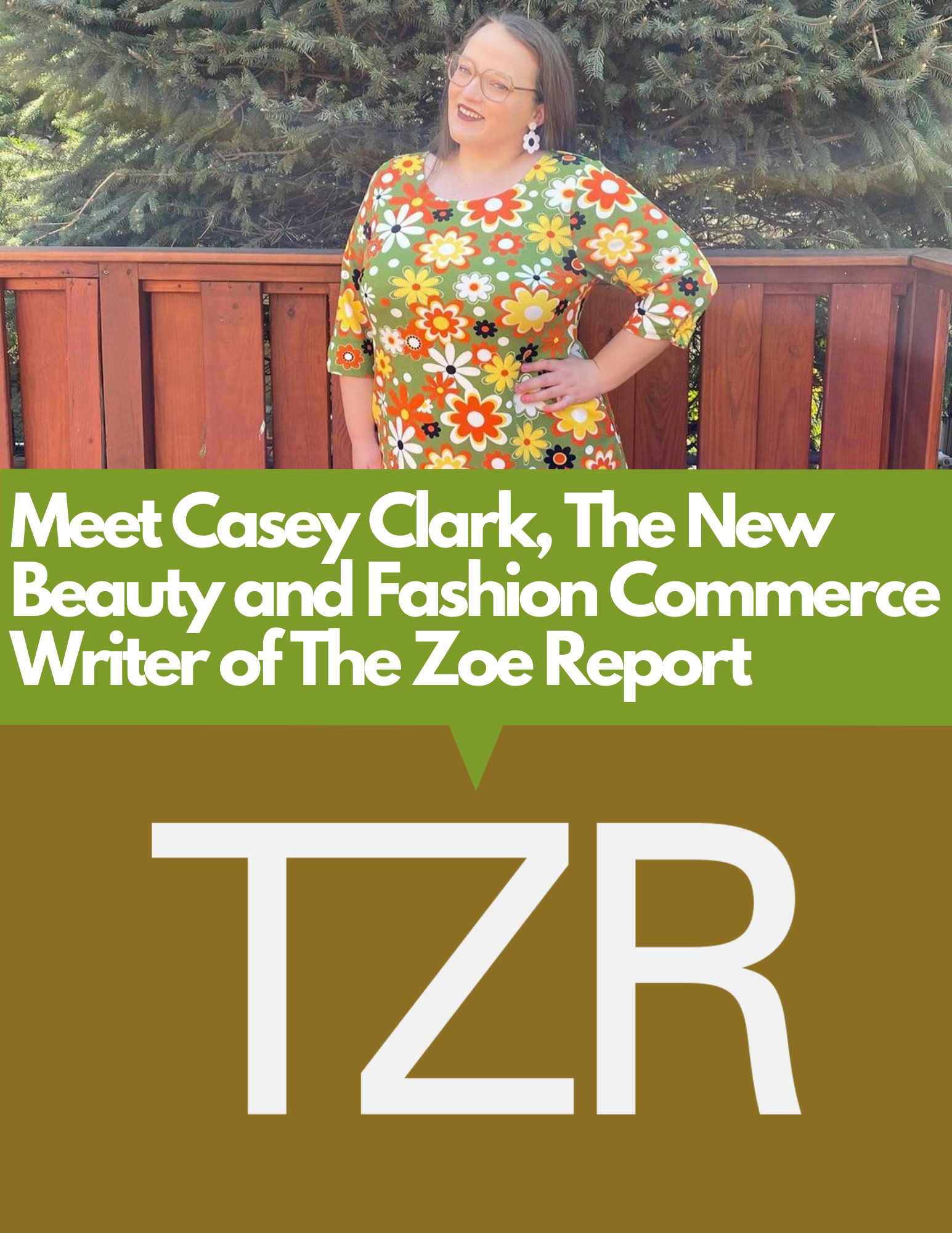 Meet Casey Clark, The New Beauty and Fashion Commerce Writer of The Zo ...