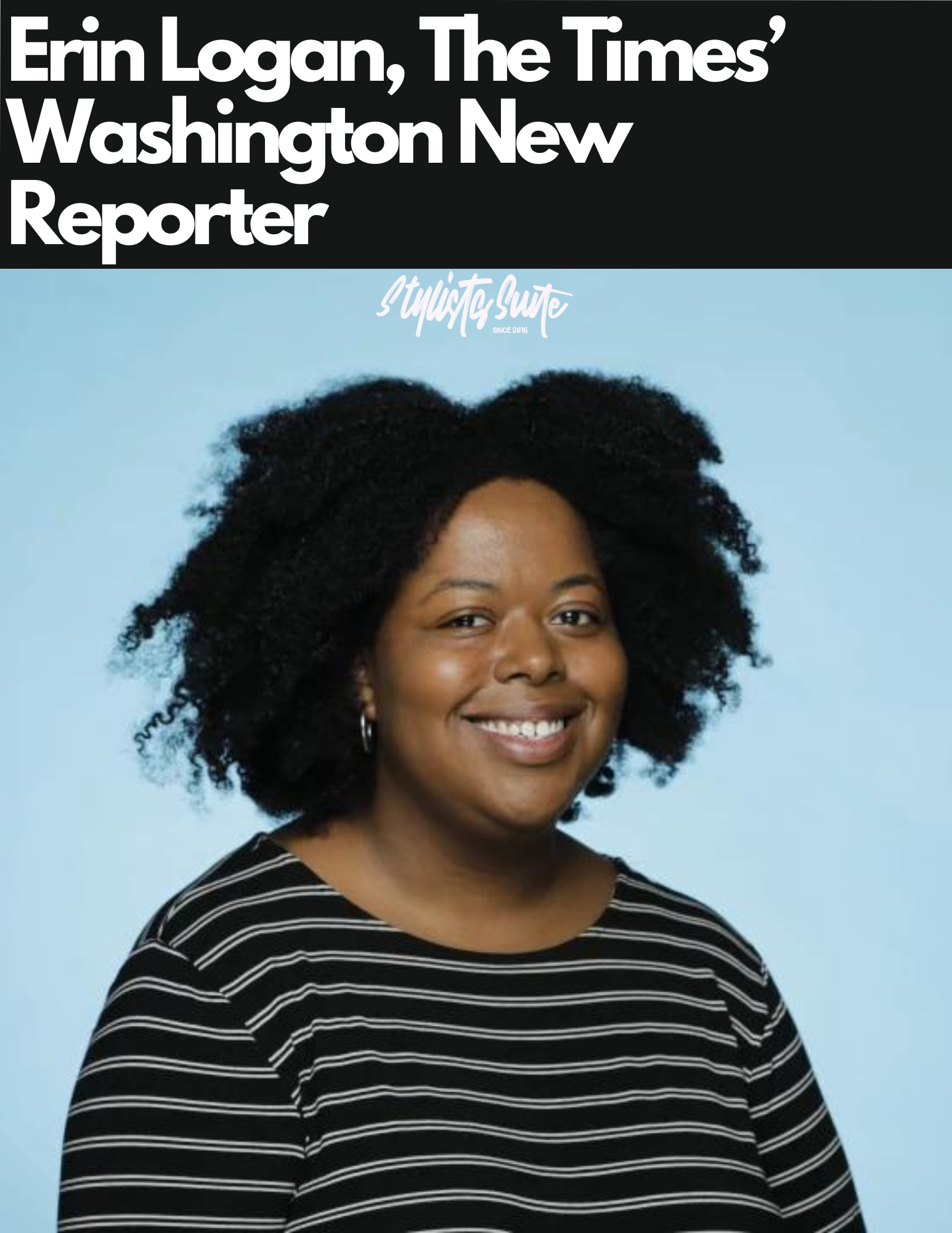 The Times’ Washington Named a Reporter, Meet Erin B. Logan – Darralynn ...