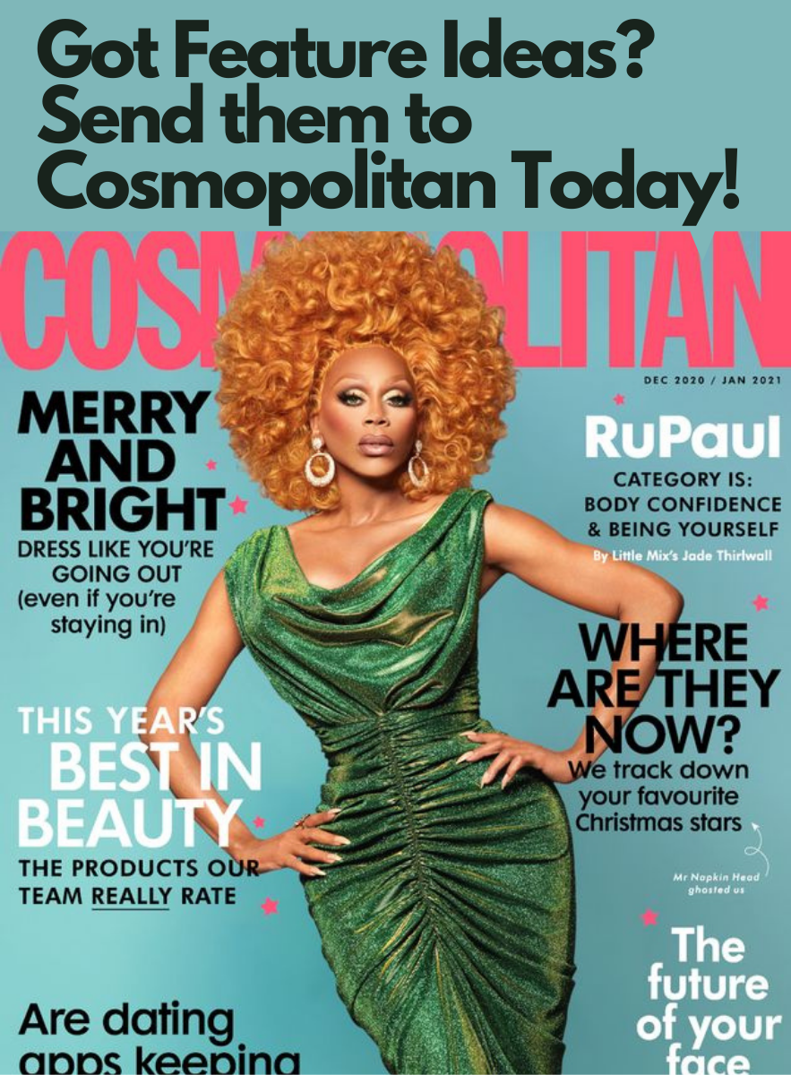 A Friendly Reminder that Cosmopolitan is Still Looking for Feature Pit ...